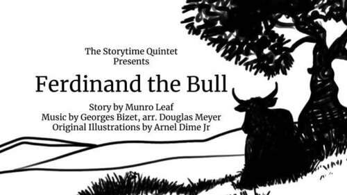"Ferdinand the Bull" Complete Story with Music by Storytime Quintet