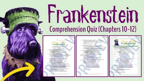 Frankenstein Chapters 10, 11, and 12 Quiz and Key | Guided Reading ...