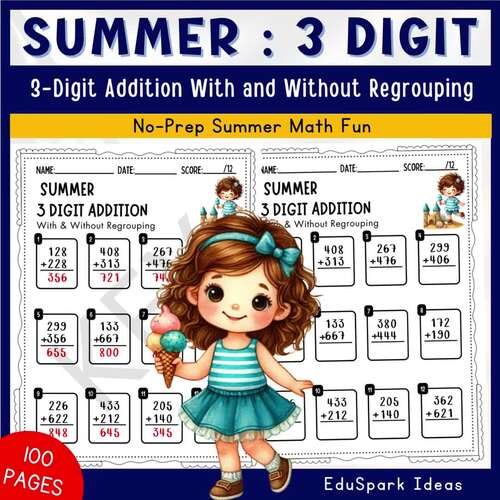 3-Digit Addition Worksheets With & Without Regrouping | Summer Math ...