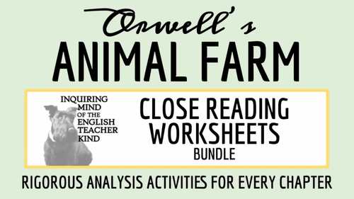 Animal Farm Close Reading Analysis Worksheets and Answer Keys Bundle ...