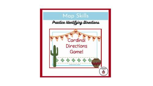 Using Cardinal Directions Map Game by Schoolhouse Treasures | TPT