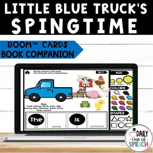 Little Blue Truck's Springtime Speech Therapy Boom Cards | No Prep Speech
