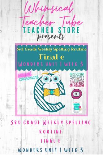 3rd Grade Weekly Spelling Routine-Final e | TpT