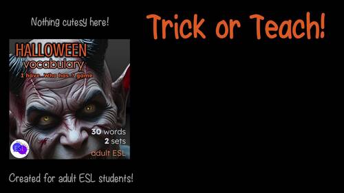 Halloween ESL Vocabulary Game: I Have…Who Has…? for Adult ESL | TPT