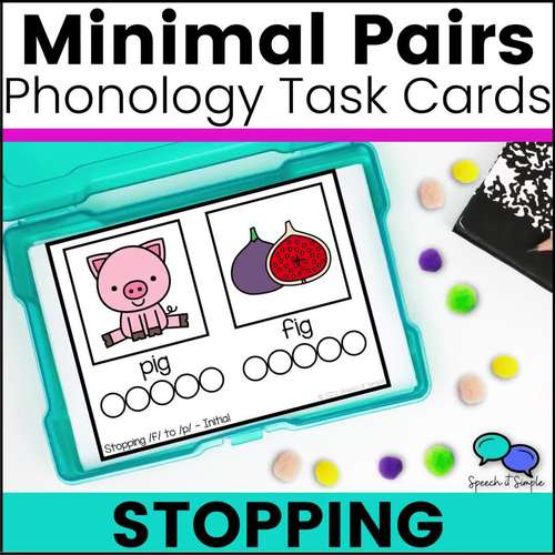 Minimal Pairs Task Cards - Stopping - Phonology - Cycles - Speech Therapy