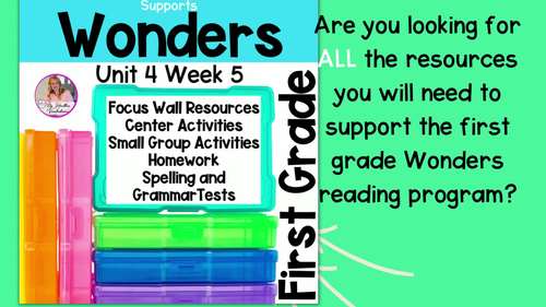 Wonders First Grade Reading Unit 4 Week 5 | Centers and Small Group ...