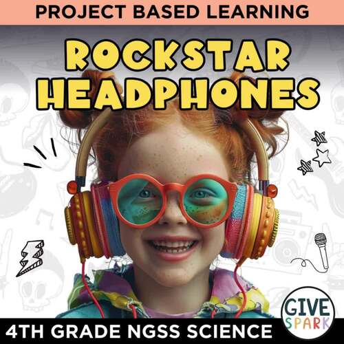 Rockstar Headphones: Project-Based Learning - Science - Sound Waves ...