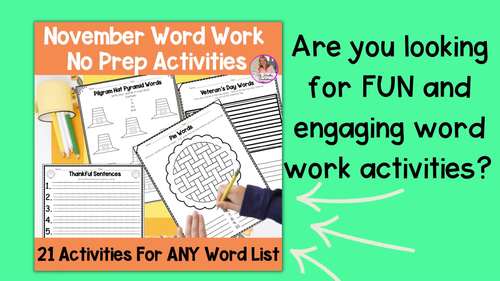 Word Work Activities For ANY Word List - November | Thanksgiving Worksheets
