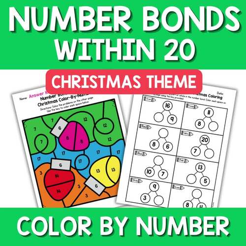 Christmas Number Bonds to 20 Color by Number Part Part Whole ...