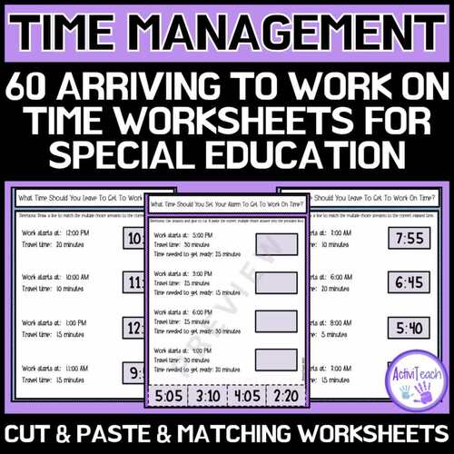 Time Management Worksheets Getting to Work on Time Special Ed Elapsed Time