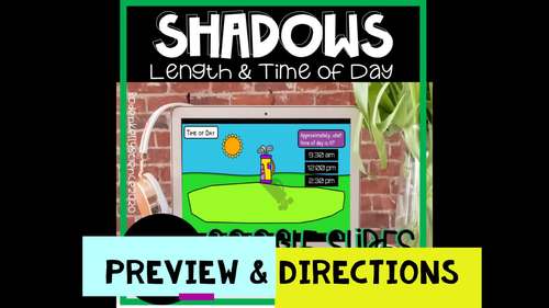 Shadows Length/Time of Day Google Slides Adventure *distance learning