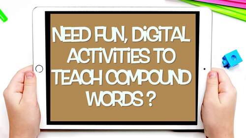 Compound Word Activities - Segmenting Compound Words Digital Word Work ...