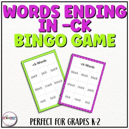 Words Ending in -CK Bingo Game | Phonics Bingo for Grade 1–2 | Ending ...