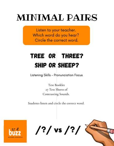 Minimal Pairs. Test Booklet. Assessment. Pronunciation. ESL. EFL ...