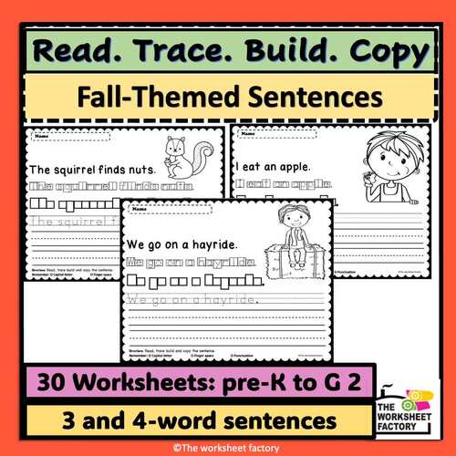 Fall Copy the Sentences Writing Worksheets: Read, Trace, Build, and Copy