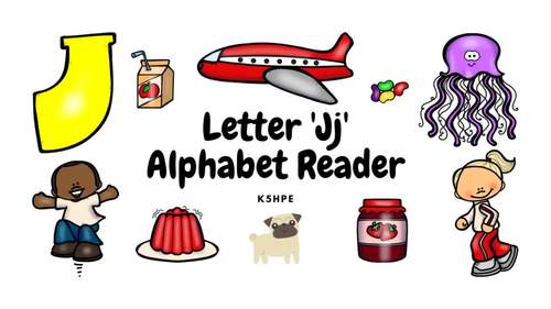Letter 'Jj', Alphabet Reader, Voice-Over Video, Phonics, eBook | TPT