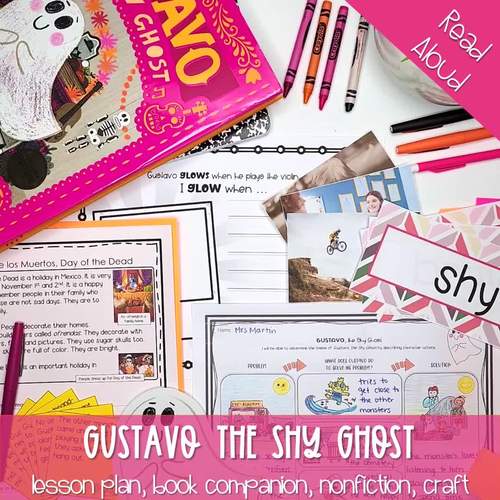 Gustavo the Shy Ghost Lesson Plan, Book Companion, and Craft | TPT
