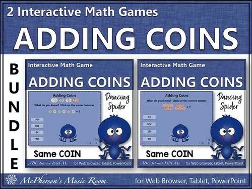Money Adding Same Coin Combinations Interactive Math Game {Dancing Spider}