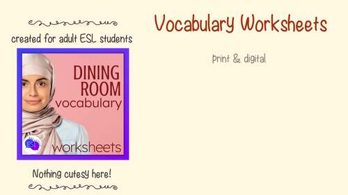 Dining Room Home Vocabulary Worksheets for Adult ESL by Rike Neville