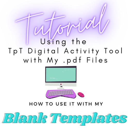 How to Use TpT's New Digital Tool "Easel" with My "Blank Templates"