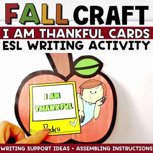 ESL Writing Craft Thankful Cards- Thanksgiving Differentiated Apple ...