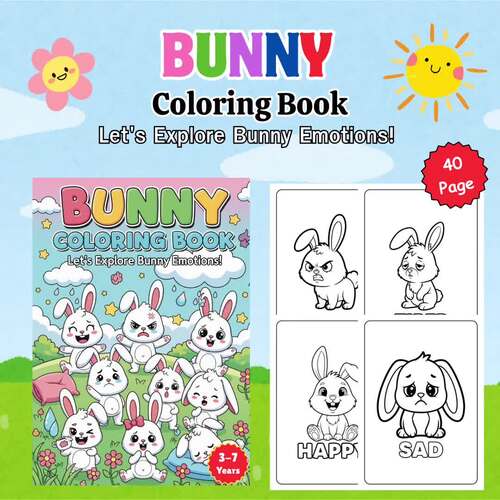 BUNNY Coloring Book : Let's Explore Bunny Emotions with 40+ Cute Bunny ...