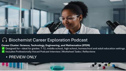 Career Biochemist Podcast | STEM Career Cluster | TPT