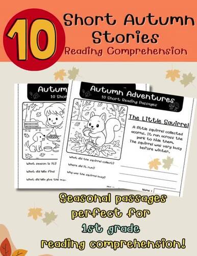 1st Grade Fall Reading Comprehension Passages | 10 Short Autumn Stories