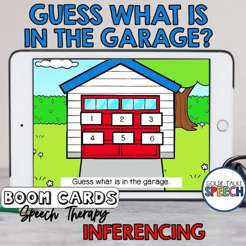 Guess What's in the Garage? Inferencing | Boom Cards | Speech Distance ...