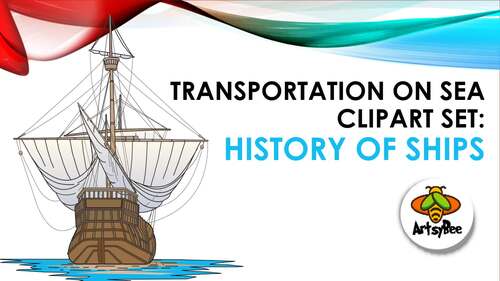 History of Ships Clipart Set of 72 images by Artsy Bee Kids | TPT