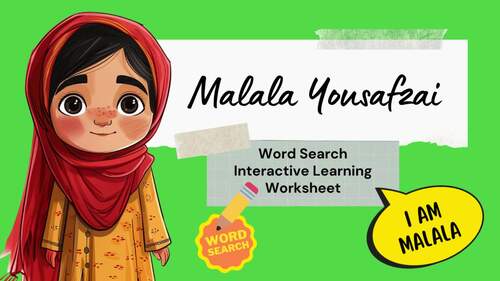 I am Malala Word Search: Biography-Reflection Question Worksheet Activity