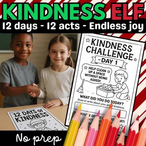 Kindness Elf Challenge | 12 Days of Kindness | SEL Activities Grades 2 ...