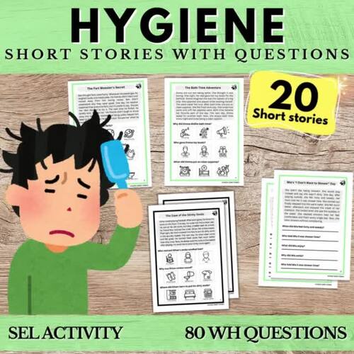 Personal Hygiene & Self Care Scenarios W/ Comprehension Worksheets ...