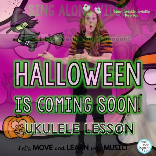 Halloween Ukulele Song & Music Lesson: “Halloween is Coming Soon” Video ...