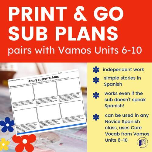 Print & Go Sub Plans | Novice Spanish | Vamos Units 6-10 BUNDLE | TPT