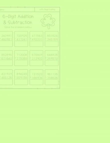 St. Patrick’s Day 6 Digit Addition and Subtraction WITH Regrouping ...