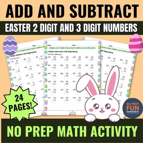 Easter Two Digit & 3 Digit Addition & Subtraction 24 Worksheets With ...