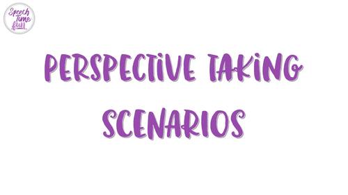 Perspective Taking Scenarios by Speech Time Fun | TPT