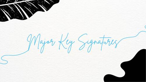 Major Key Signature Slides (with practice) by Rechoirment | TPT