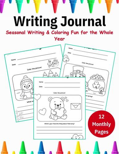 Seasonal Writing & Coloring Pages: No Prep Activity for the Whole ...