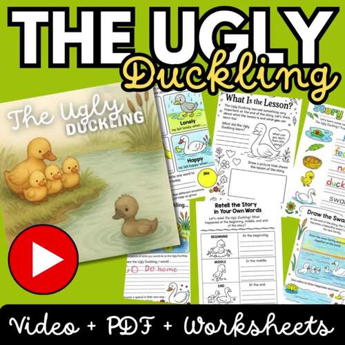 The Ugly Duckling BUNDLE | Video Story + Reading Worksheets, Writing ...