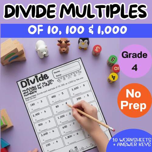 Grade 4 Math Center Worksheets | Divide Multiples of 10, 100 & 1,000