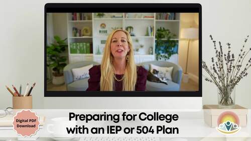 Preparing for College with an IEP or 504 Plan by Rise Educational Advocacy