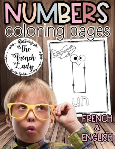 French & English NUMBERS Coloring Pages by The French Lady | TPT
