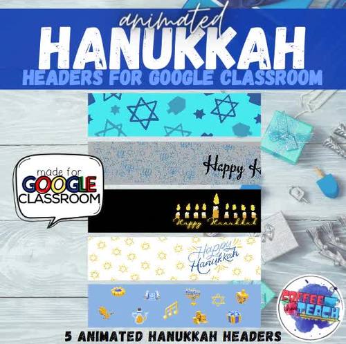 5 Animated Hanukkah Headers for Google Classroom | Holiday | Distance ...