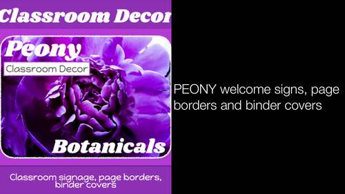Welcome Signs and Page Borders in Real PEONY Coordinated Botanicals Theme
