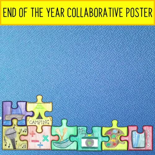 End of the Year Activities Collaborative Puzzle | End of the Year ...