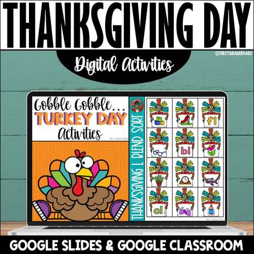 Thanksgiving Turkey Theme Day Activities Google Slides by First Grade Roars