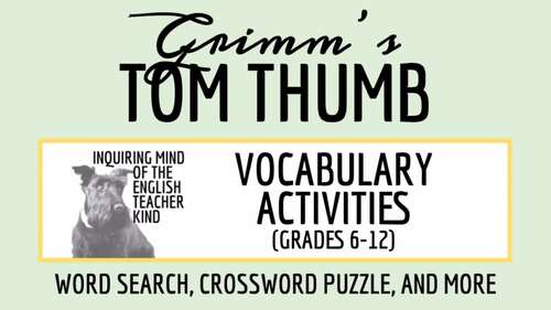"Tom Thumb" by the Brothers Grimm Vocabulary Games for High School