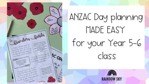 ANZAC Day Activities for Year 5- 6 / Digital and Paper by Rainbow Sky ...